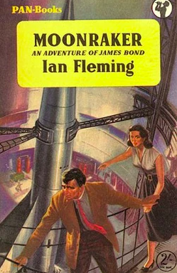 #3 Reading 007: Moonraker – anthonyaddis.co.uk